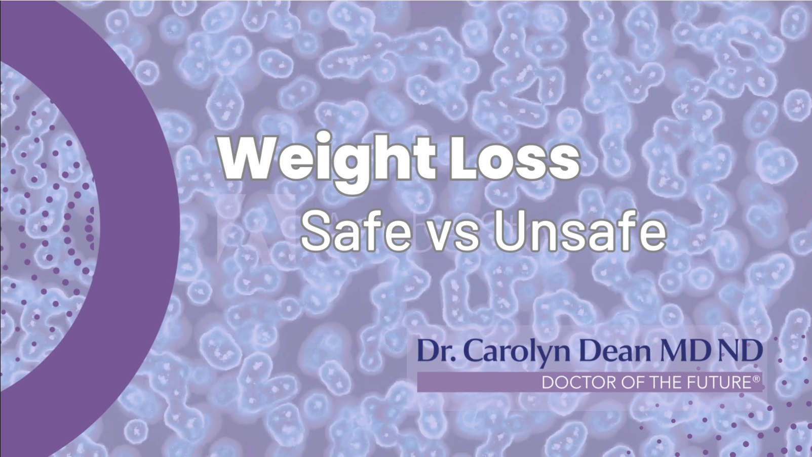 Weight Loss: Safe vs Unsafe - Dr Carolyn Dean MD ND